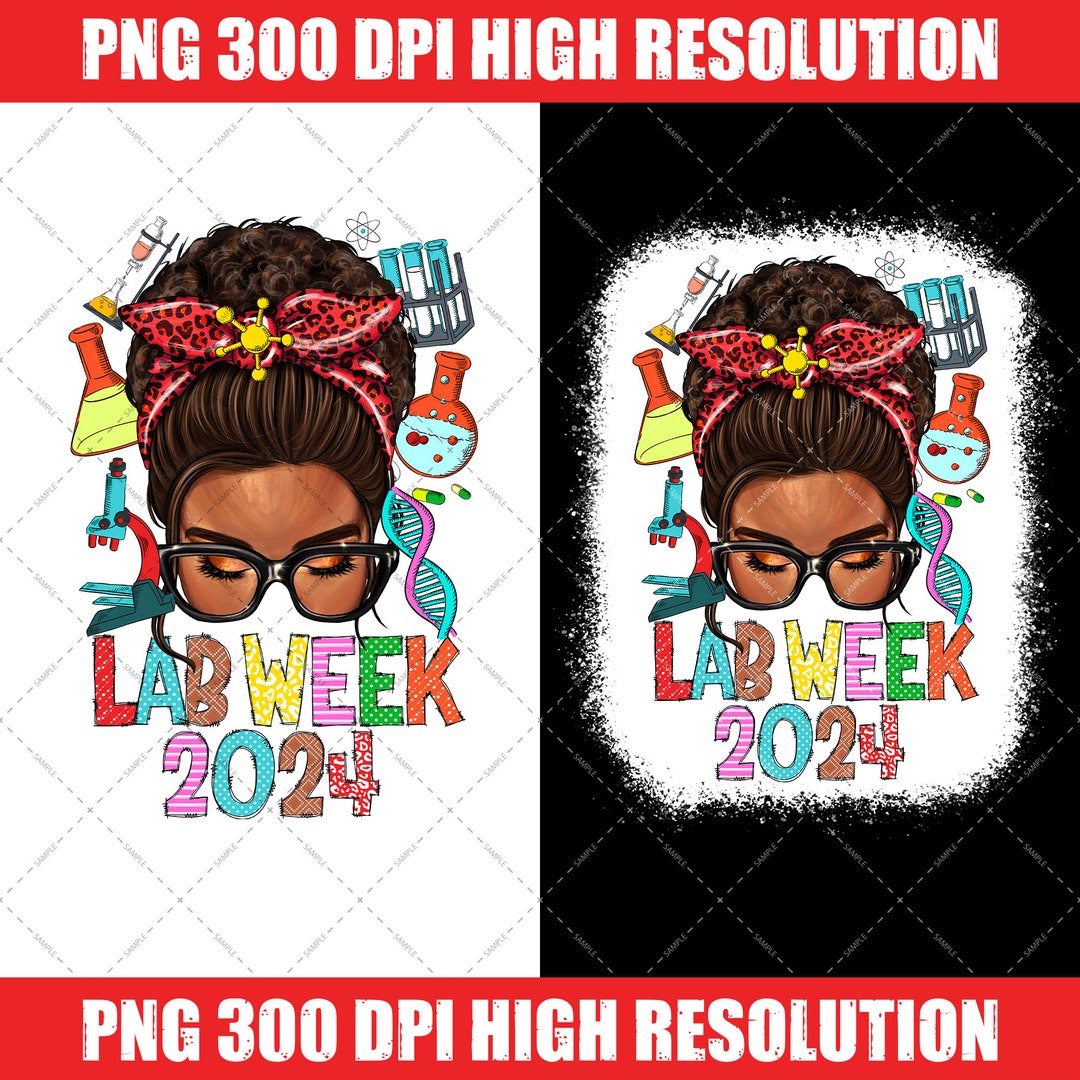 Lab Week 2024 PNG, Lab Week Black Woman Messy Bun Óculos de sol ...