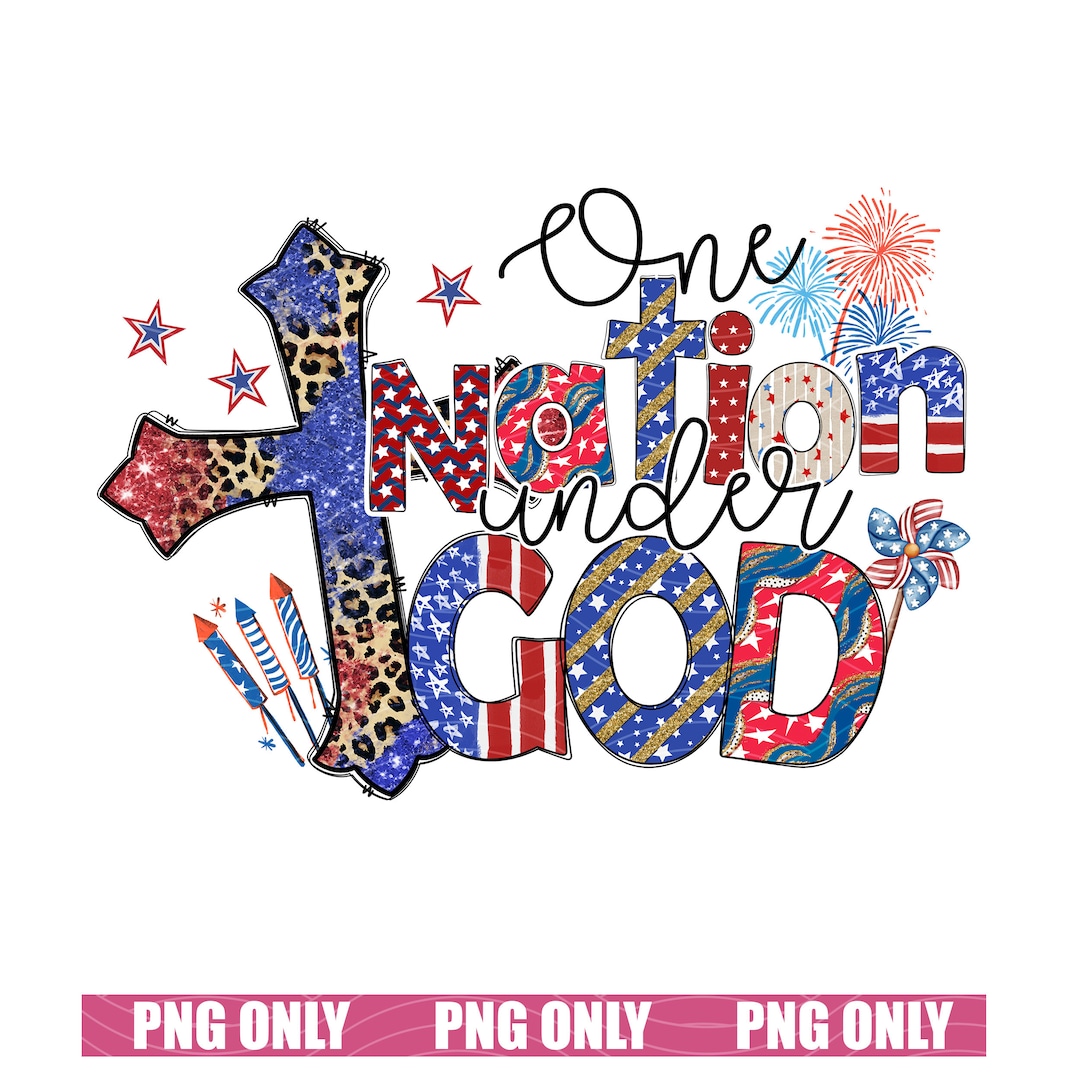 One Nation Under God Png, Sparkly America Digital Download ...