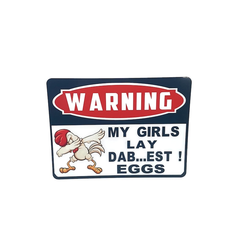 WARNING My Girls Lay Dab ... Est Eggs Funny Sign | Etsy