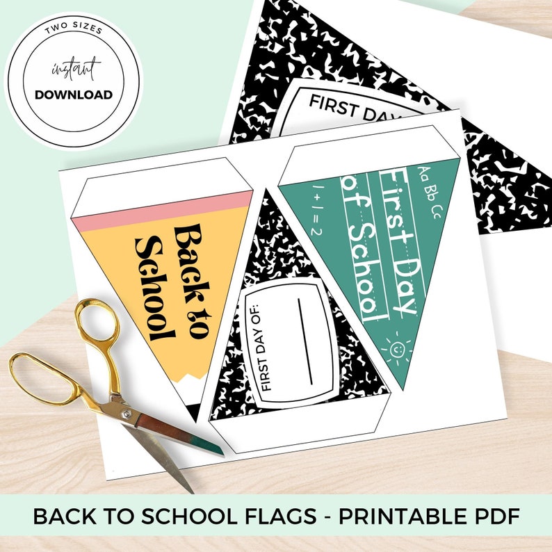 Printable Back to School Pennant Flags: First Day Photo Props (digital ...