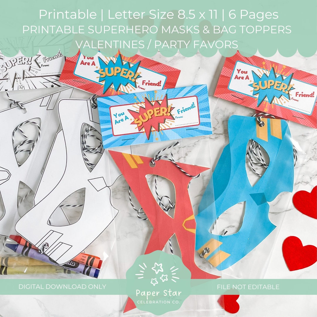 Printable Superhero Masks & Bag Toppers| Class Valentines Treat Bag ...