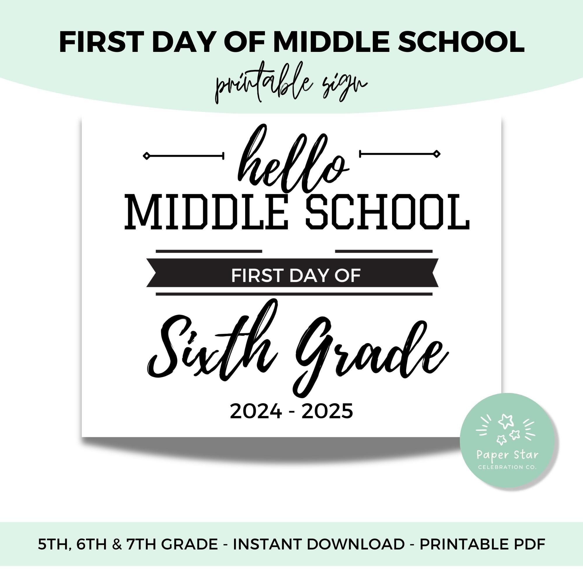 Hello Middle School First Day of School Photo Prop Printable Signs ...