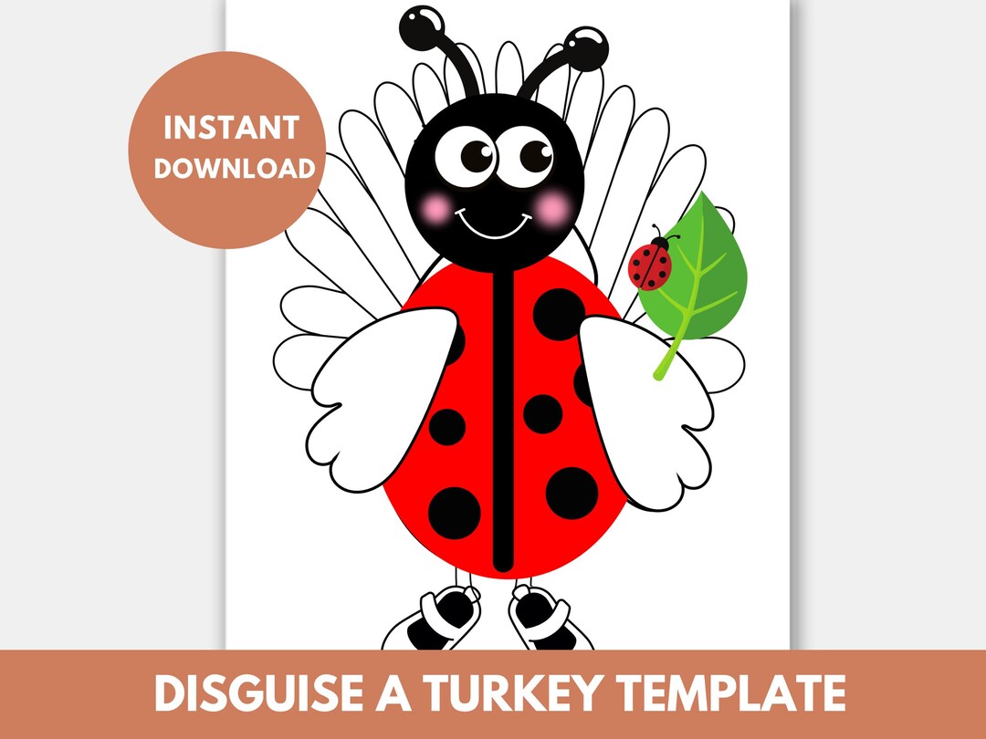 Lady Bug Turkey Disguise Template Printable Disguise a Turkey in ...