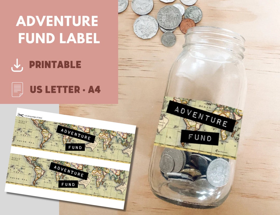 Printable Adventure Fund | Travel Fund Jar | Piggy Bank | Coin Jar ...