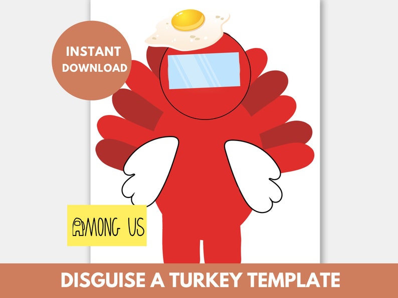Among Us Turkey Disguise Project Printable | Disguise a Turkey | Turkey ...