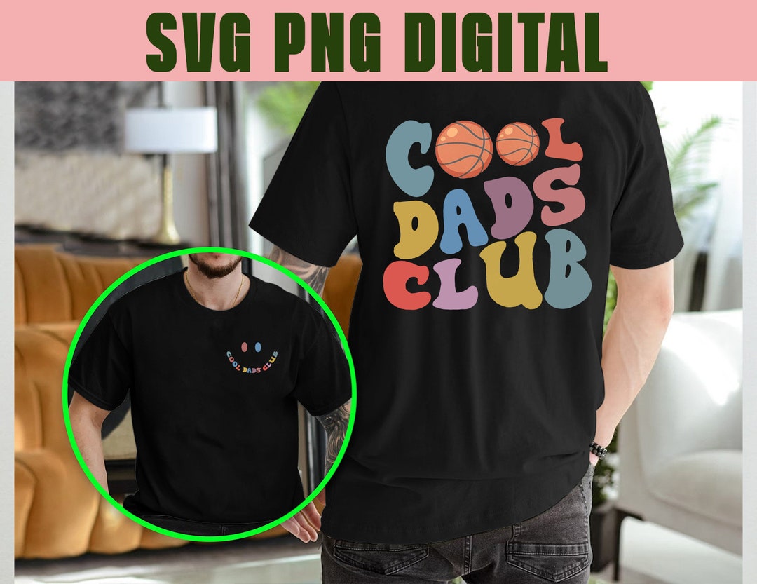 Cool Dads Club SVG Cool Dads Club PNG the Father Who Loves - Etsy