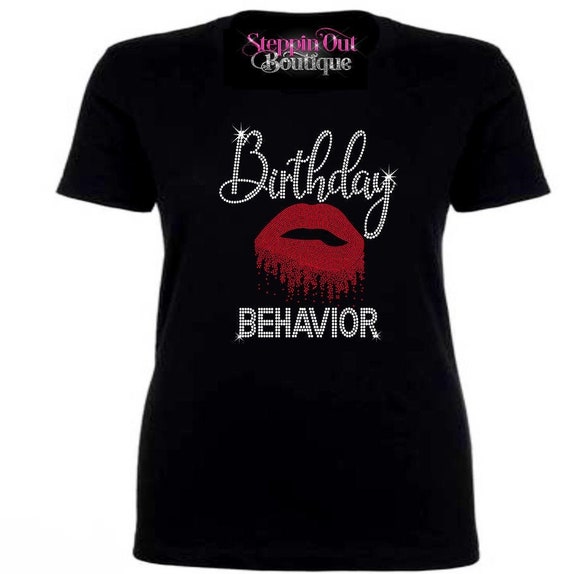 Birthday Behavior Bling Shirt Birthday Girl Rhinestone Shirt | Etsy