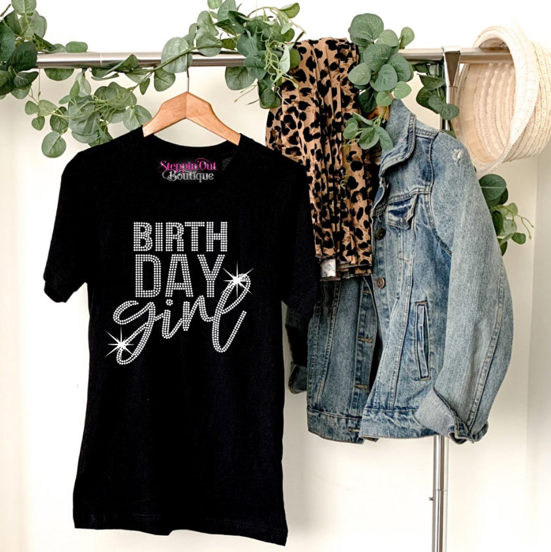 Birthday Girl Bling Shirt Its My Birthday Bling Shirt Rhinestone