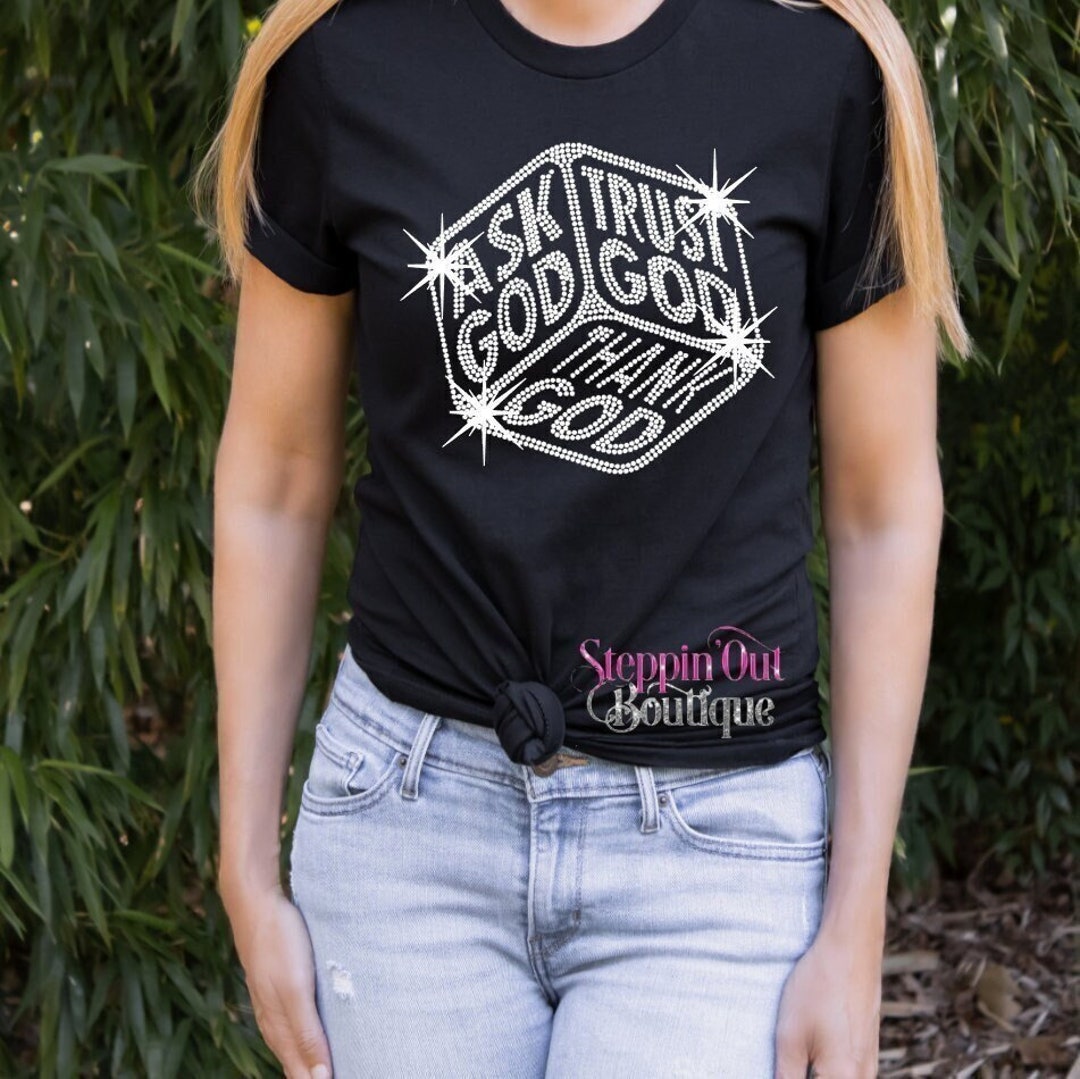Christian Shirts Christian Bling Rhinestone Shirt Ask God - Etsy