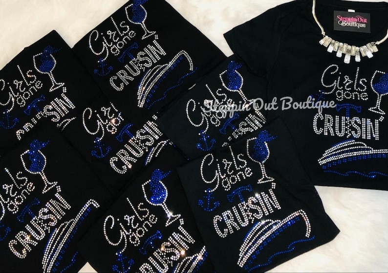 Girls Gone Cruisin Rhinestone Shirt - Cruise Bling T Shirt, Girls Trip ...