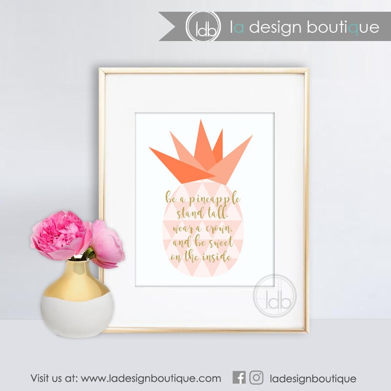 Be a Pineapple Print Be a Pineapple Stand Tall Be a | Etsy
