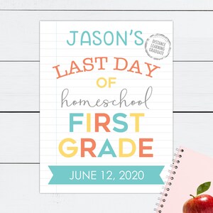 Last Day of School, Last Day of School Sign, Last Day of School ...