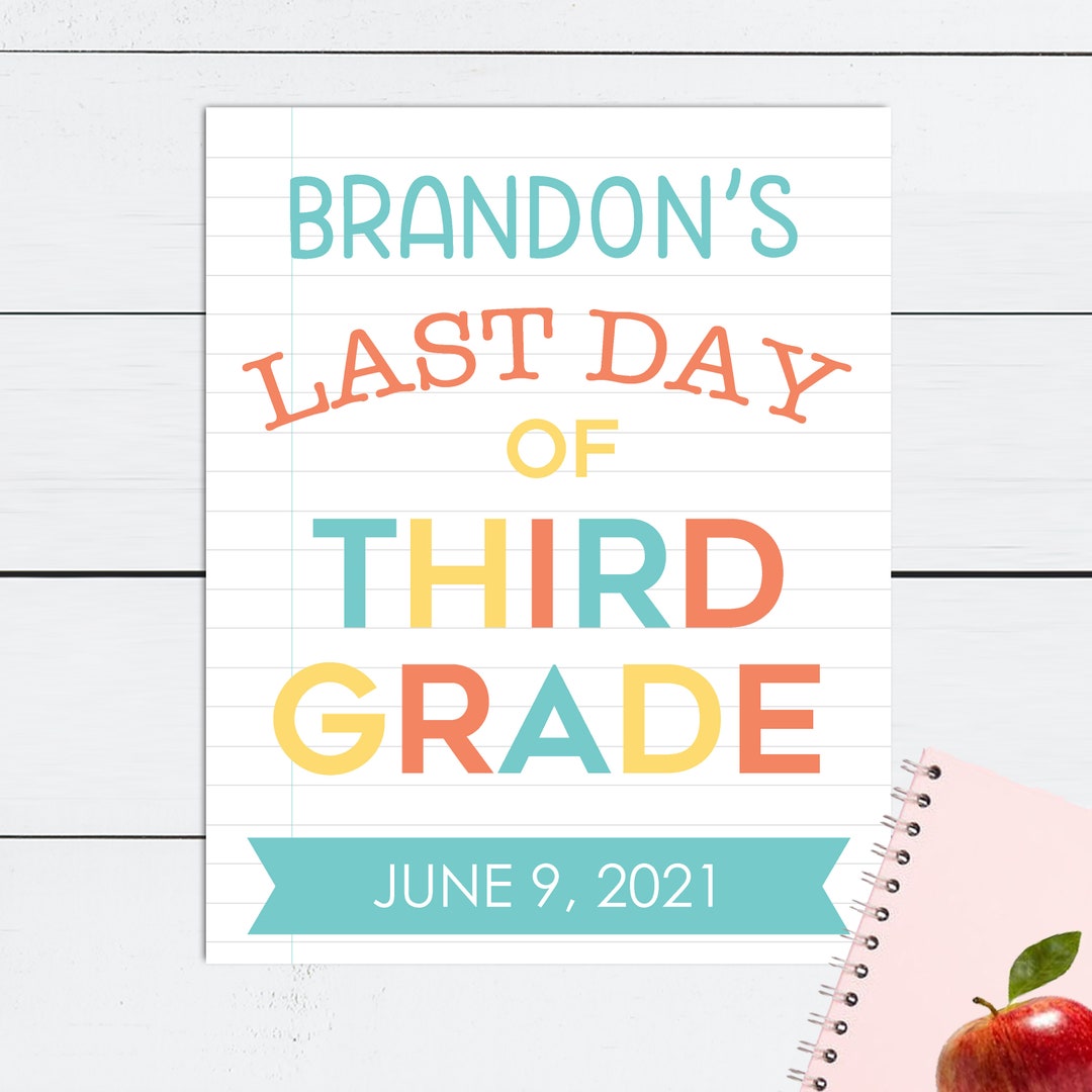 Last Day of School, Last Day of School Sign, Last Day of School ...