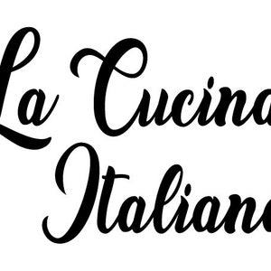 La Cucina Italiana - the Italian Kitchen Wall Decal - Custom Wall Decor ...