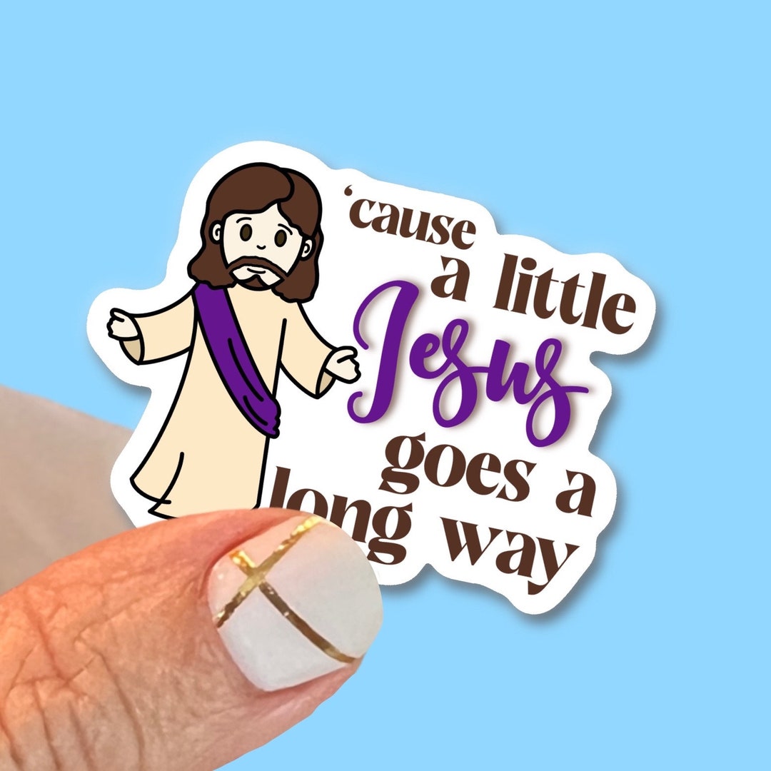 Little Jesus - A Little Jesus Goes a Long Way - Christian Faith UV ...