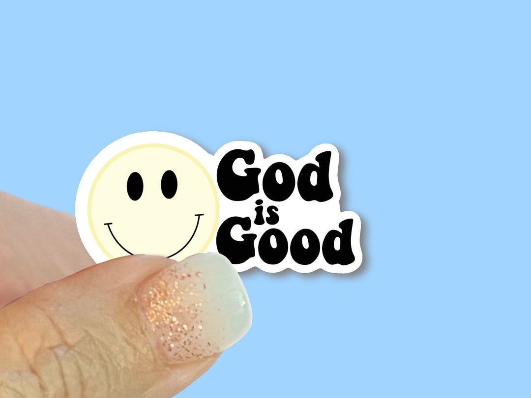 God is Good, Happy Face Christian Faith UV/ Waterproof Vinyl Sticker ...