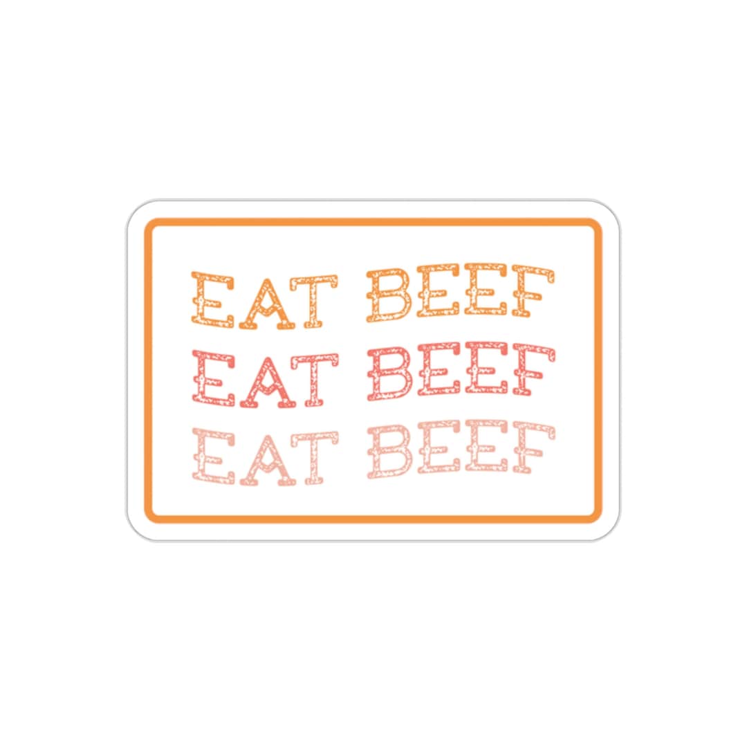 EAT BEEF STICKER | Beef Cattle Sticker | Cattle Sticker| Ranching ...