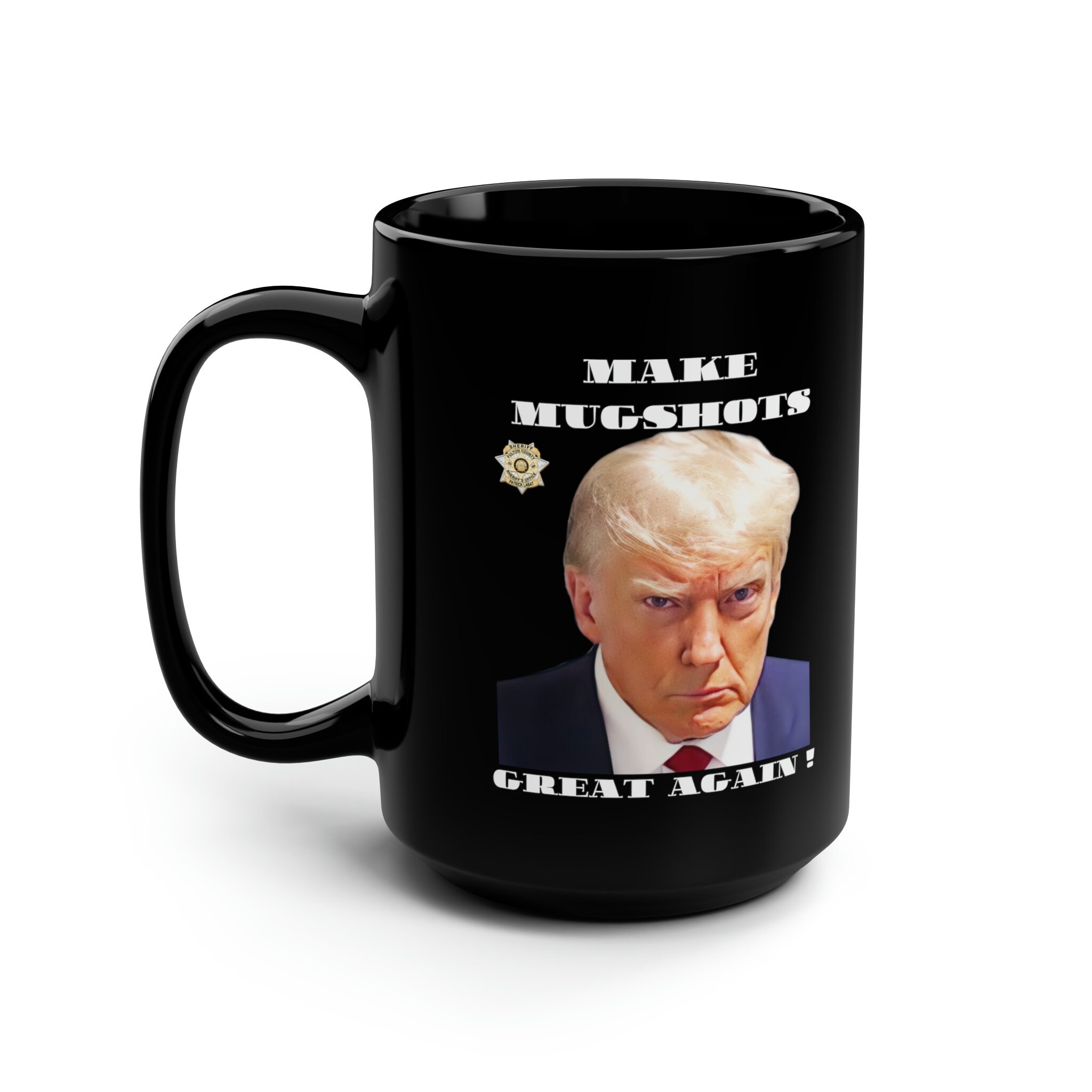 Funny Trump Mugshot Make Mugshots Great Again MAGA Mug Shot - Etsy