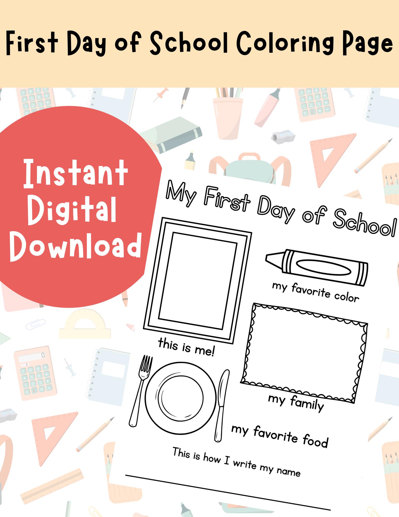 First Day of School Coloring Page, Back to School Coloring Page, First ...