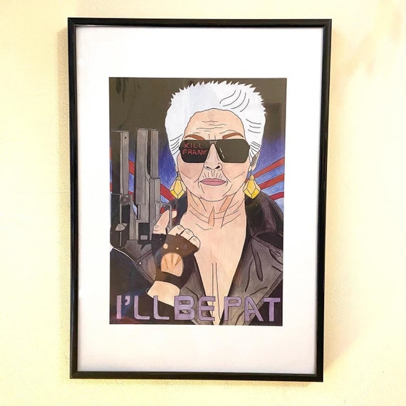 Digital Prints Prints Pat Butcher & Terminator mash-up art poster I'll ...