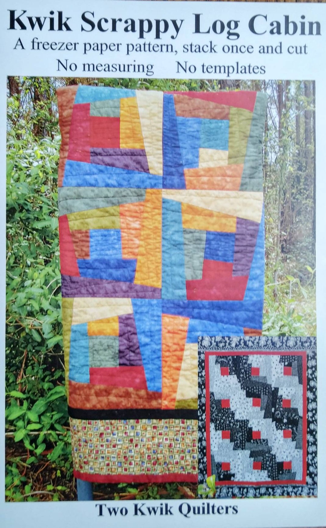 Kwik Scrappy Log Cabin Pattern for Quilts in 5 Sizes Designed by Karie ...