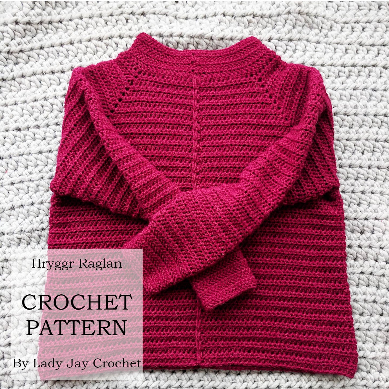 PATTERN: Hryggr Raglan | Crochet Top Down Sweater Design | Seamless ...