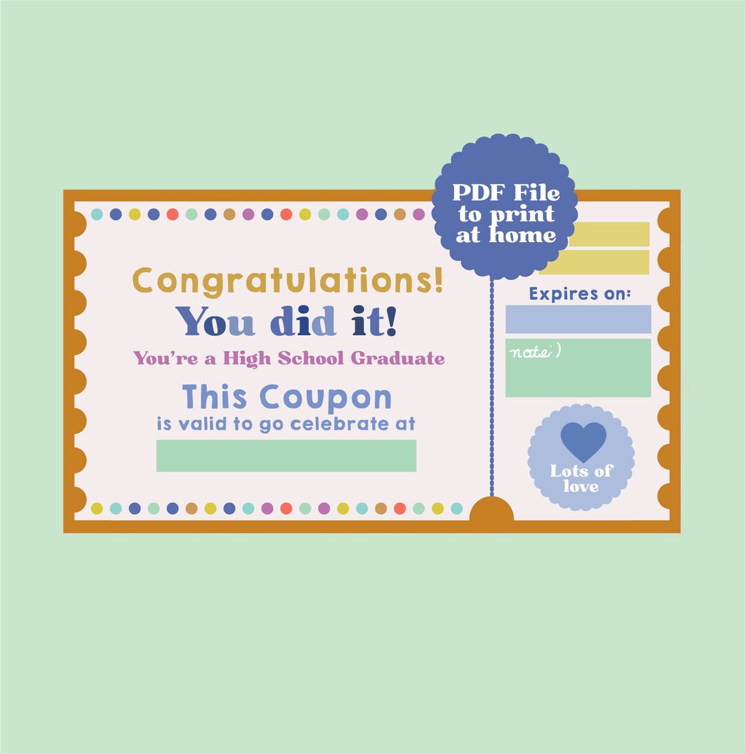 You Did It Coupon Voucher - Graduation High School Coupon | Printable ...