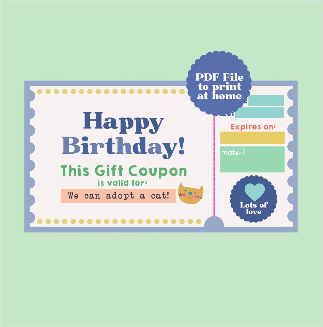 Printable Happy Birthday Coupon - We Can Adopt A Cat Coupon | Gift ...