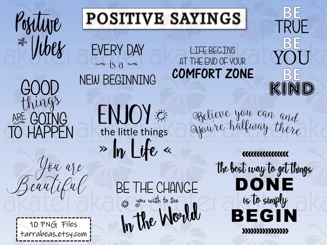Positive Quotes / Themed Phrases/sayings #2 - PNG Files Instant ...