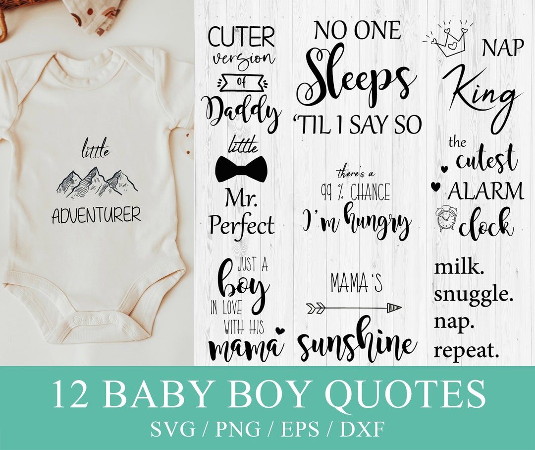 Funny Baby Onesies Svg, Baby Boy Quotes Svg, Newborn Gift Boy, Baby ...