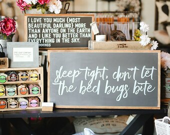 Good Night, Sleep Tight, Don't Let the Bed Bugs Bite 4 X 12 Primitive ...