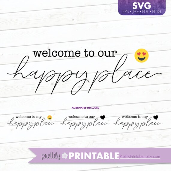 Welcome to Our Happy Place SVG | Etsy