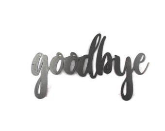 Goodbye sign | Etsy