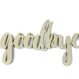 Goodbye Metal Script Word Sign 14.25 to 16 Inches Wide - Etsy