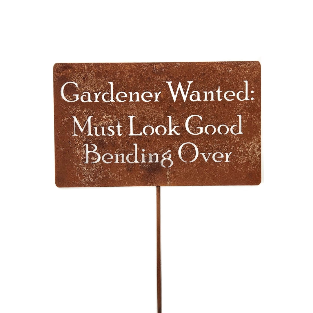 Gardener Wanted Metal Garden Stake Sign - Rustic Garden Decor - Etsy