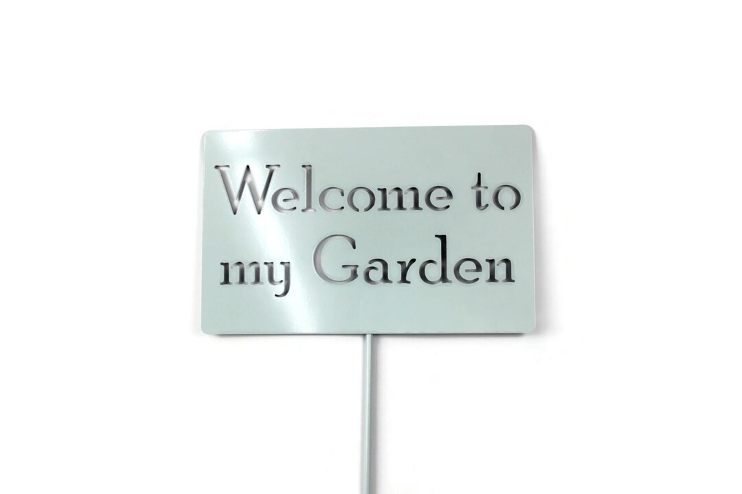 Metal "welcome to My Garden" Sign - Rustic Garden Stake - Etsy