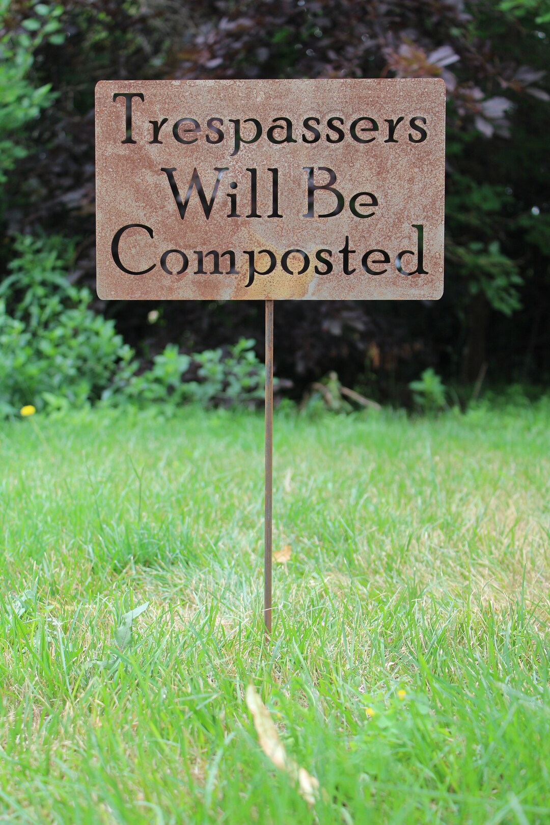 Trespassers Will Be Composted Metal Stake Sign 23 to 48 Inches Tall - Etsy Trespassers Will Be Composted Metal Stake Sign 23 to 48 Inches Tall - Etsy