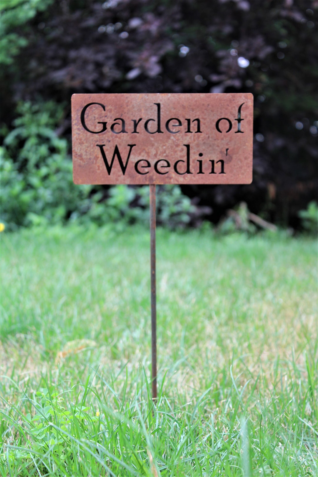 Garden of Weedin' Metal Garden Stake Sign 20 to 48 Inches Tall - Etsy