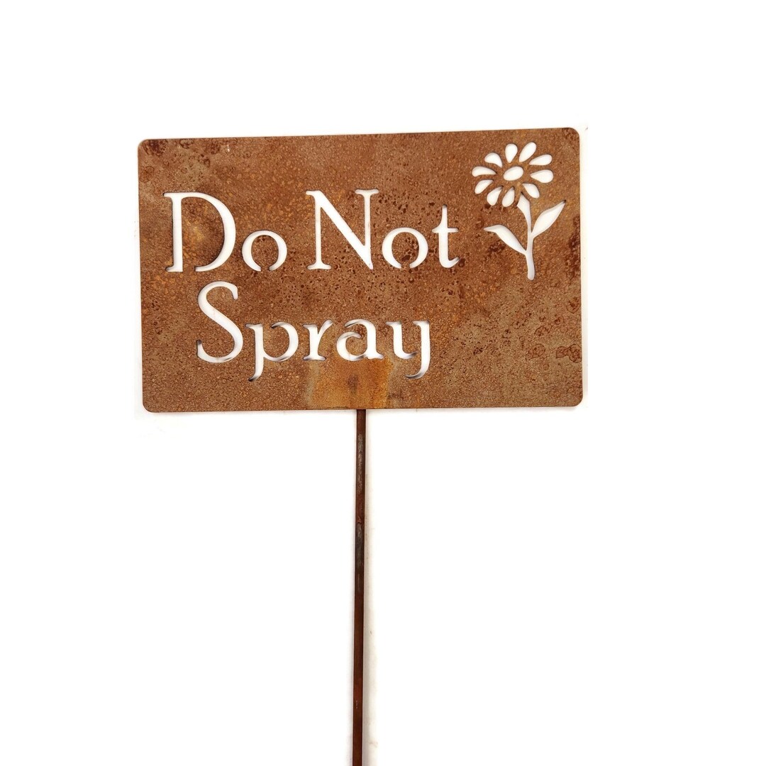 Do Not Spray Metal Flower Garden Stake 20 to 48 Inches Tall - Etsy