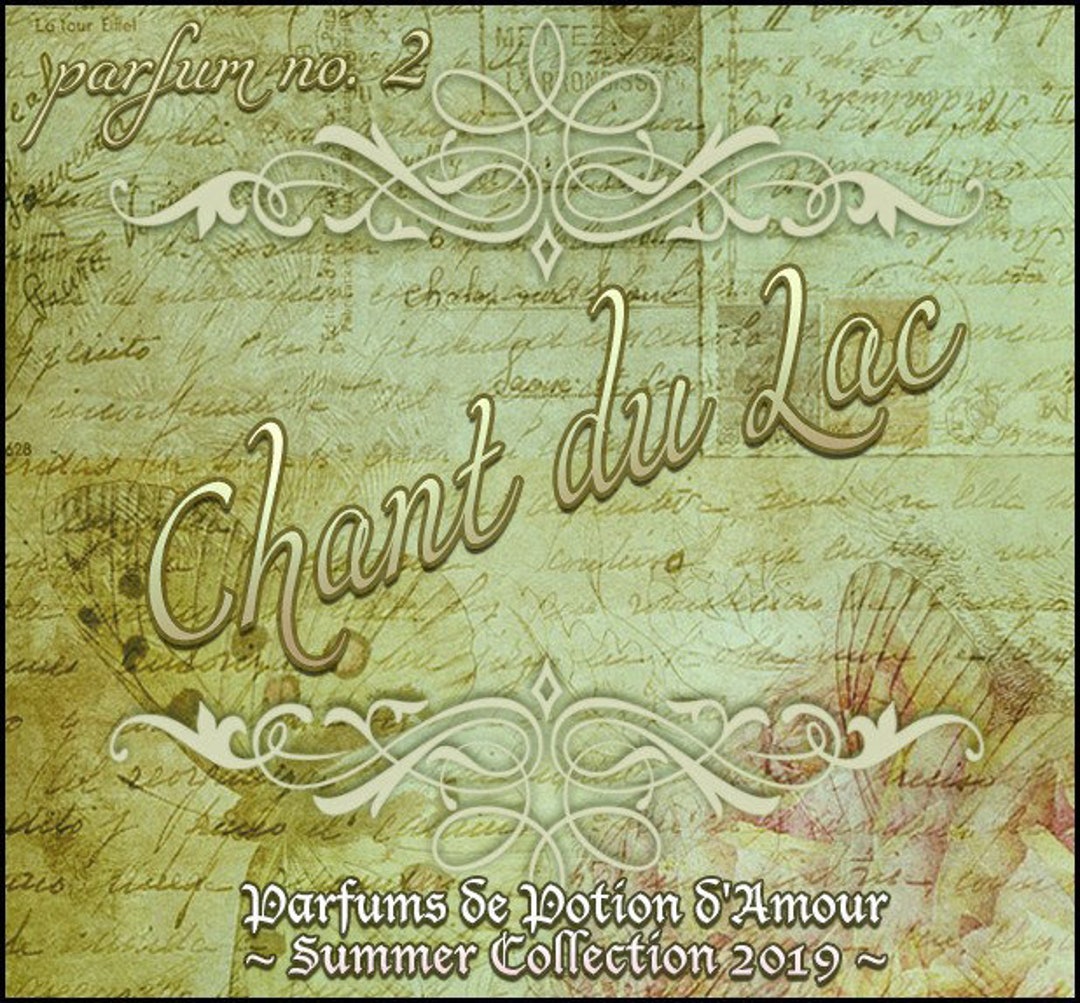 Chant Du Lac Summer 2019: the French Collection Ltd Ed Fragrance Love ...