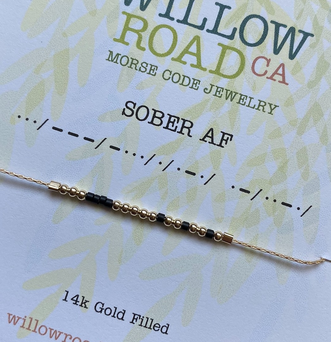 Sober AF Morse Code Bracelet on 14K Gold or Sterling Silver Chain ...