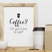 Gilmore Girls, Do You Like Coffee, Instant Download Kitchen Decor ...