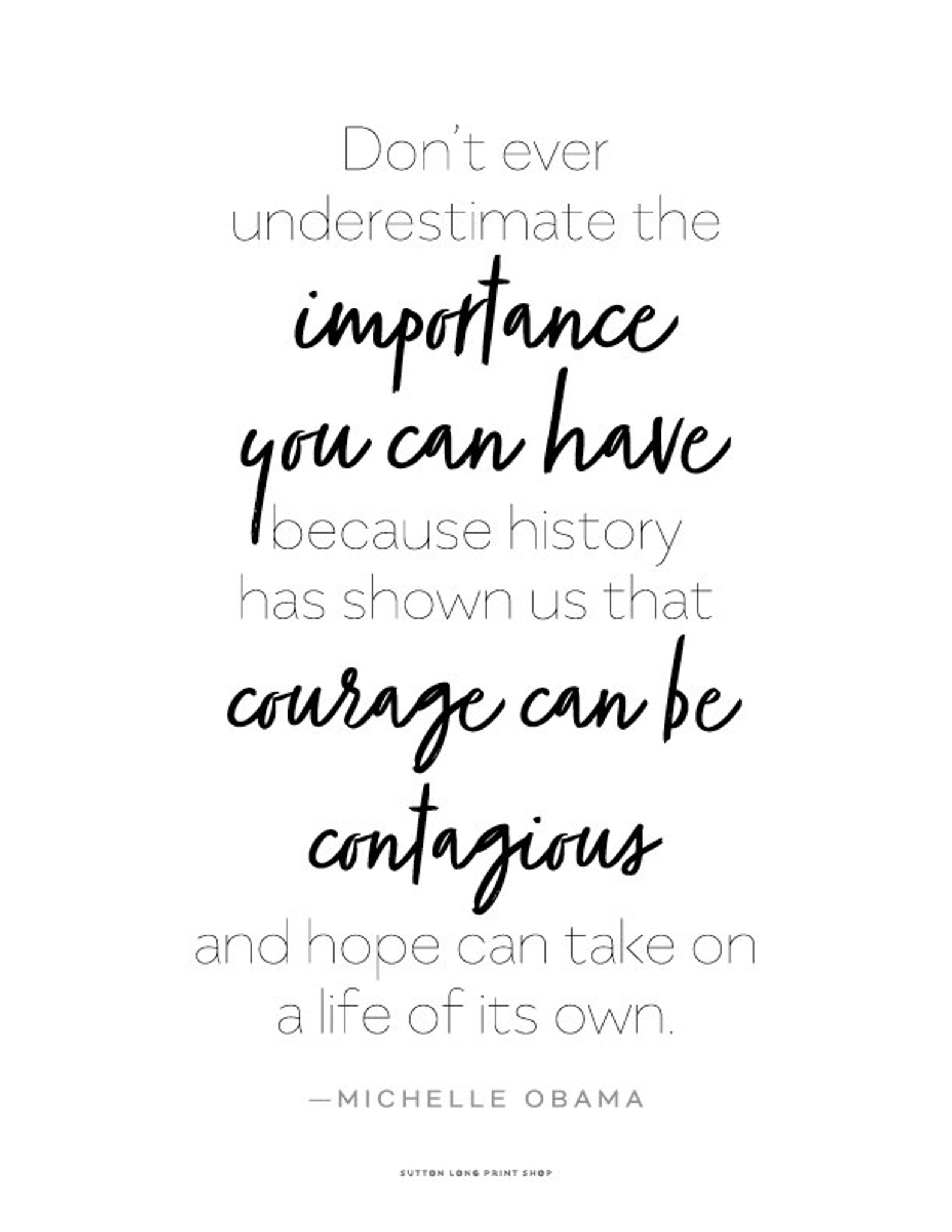 Michelle Obama Quote Courage Can Be Contagious Printable Art 8.5 X 11 ...