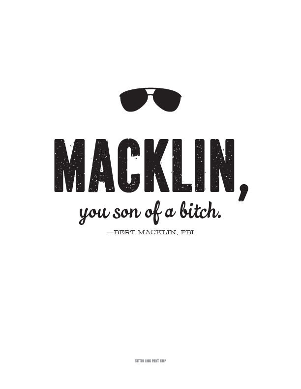 Bert Macklin Quote Parks and Recreation Printable Art 8.5 X 11 - Etsy