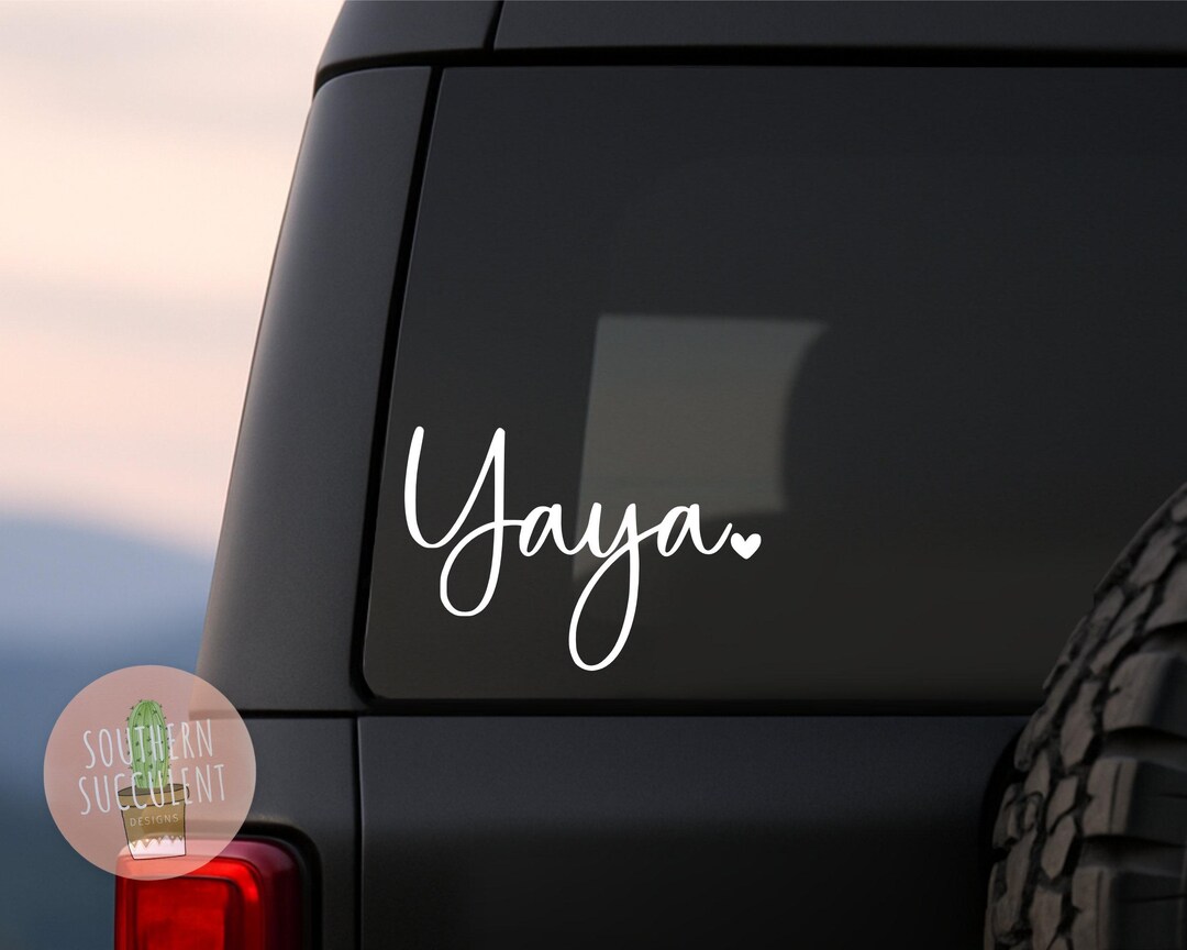 Yaya Vinyl Decal, Gift for Yaya, Custom Grandmother Name Sticker ...