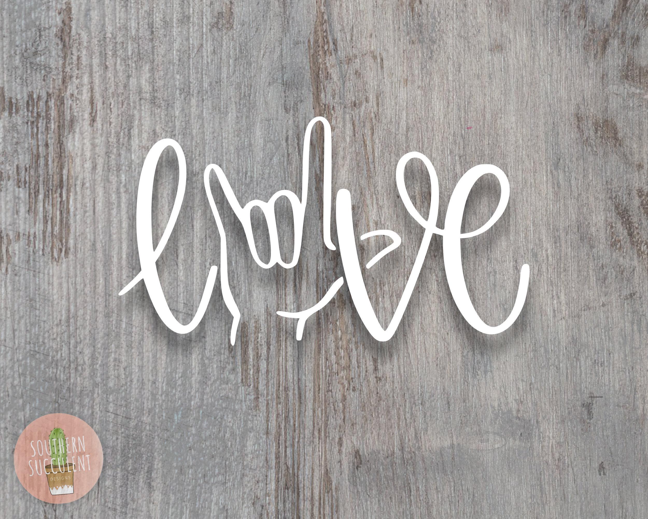 Love Sign Language Decal - ASL Decal - American Sign Language Sticker ...