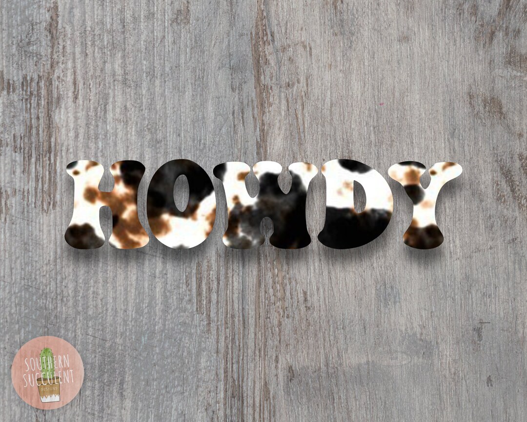Howdy Cow Print Decal Howdy Sticker Western Pattern Pink Cow Print ...