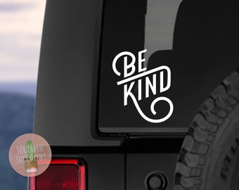 Be Kind Car Decal, Kindness Decal, Kind Car Sticker, Window Decal ...