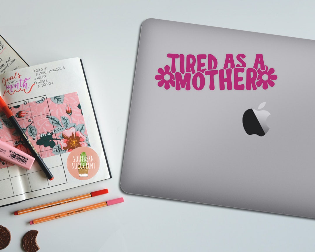 Tired as a Mother Decal Mom Decal Mom Sticker Mom Life Decal Mom Van ...