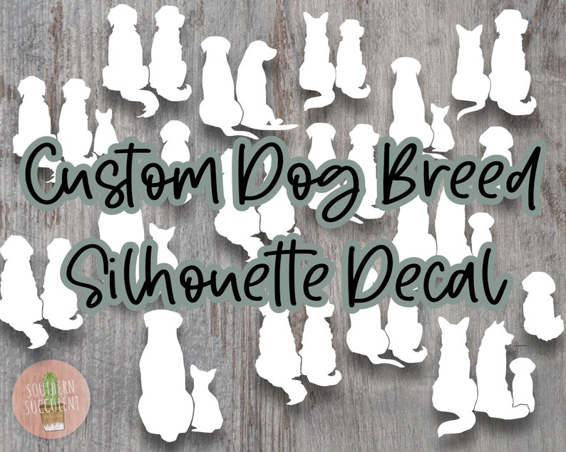Custom Dog Breed Silhouette Decal Dog Decal Custom Any - Etsy